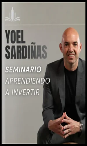 CURSO YOEL SARDIÑAS SEMINARIO APRENDIENDO A INVERTIR INVESTEP ACADEMY ...
